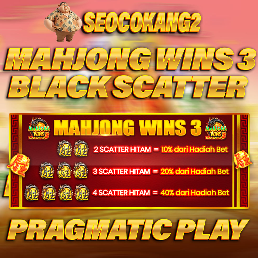 SCATTER HITAM : Situs Slot Gacor Mahjong Wins 3 Fitur Naga Black Scatter